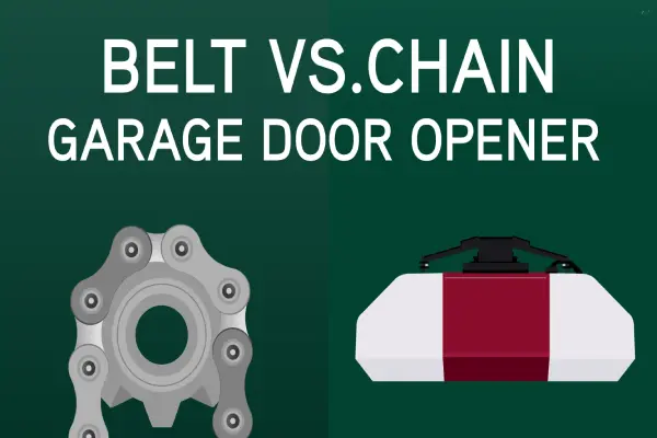 Belt vs. Chain Garage Door Opener: Which is Best For You?